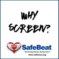 SafeBeat Initiative: Why Screen?